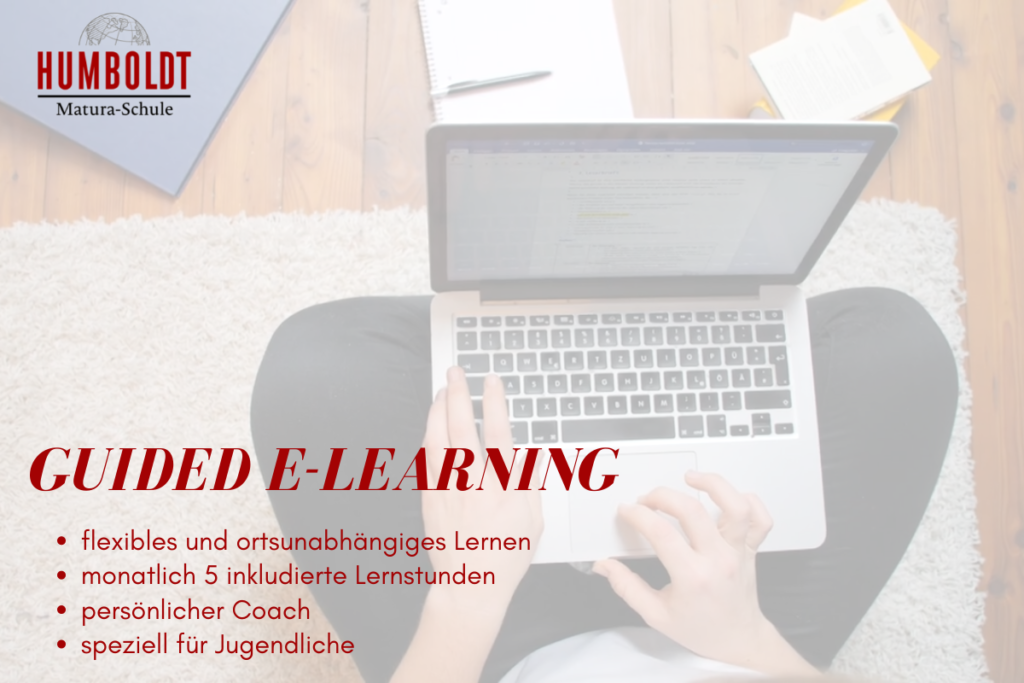 Guided E-Learning – Zum Schulabschluss, ohne die Schulbank zu drücken